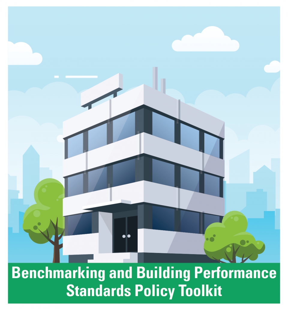 Benchmarking and Building Performance Standards Policy Toolkit | US EPA
