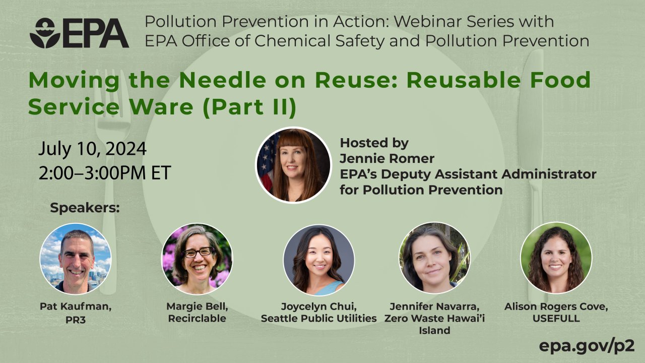Register for July 10 Webinar - Moving the Needle on Reuse: Reusable ...