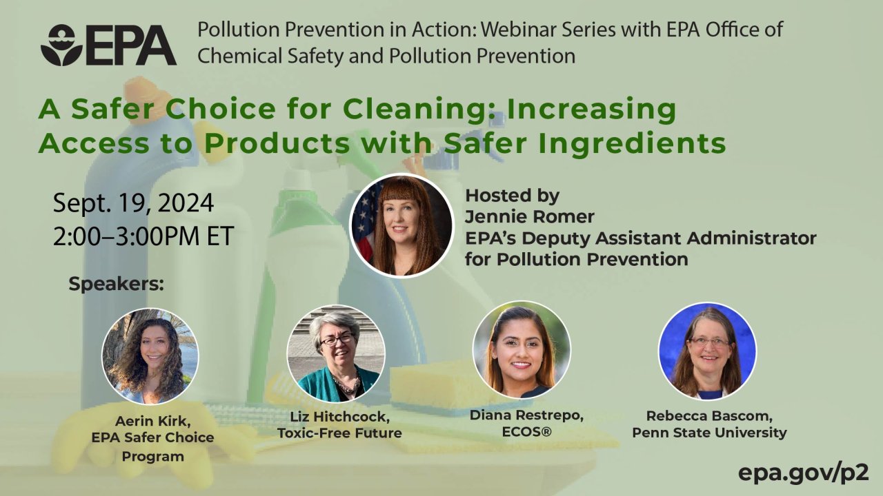Register for Sept. 19 Webinar: A Safer Choice for Cleaning: Increasing ...