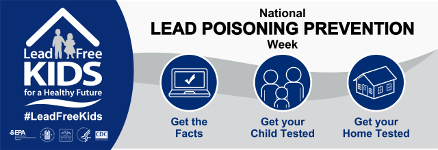 National Lead Poisoning Prevention Week | US EPA National Lead Poisoning Prevention Week | US EPA